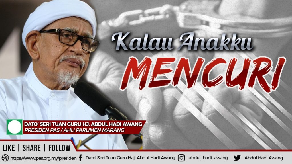 Kalau anakku mencuri