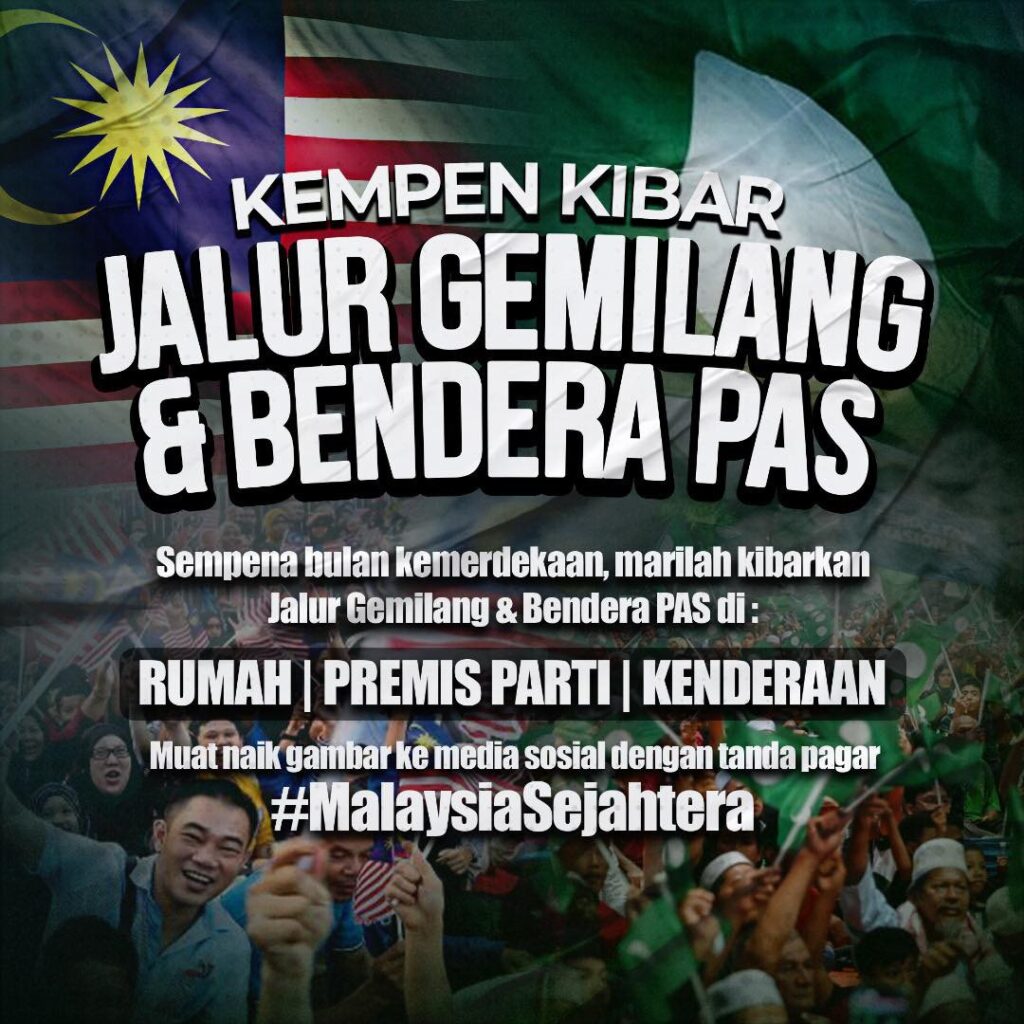 Kempen kibar Jalur Gemilang, bendera PAS